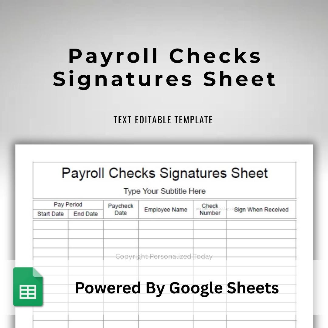 Google Sheets Payroll Check Received Sign off Signature Sheet Text ...