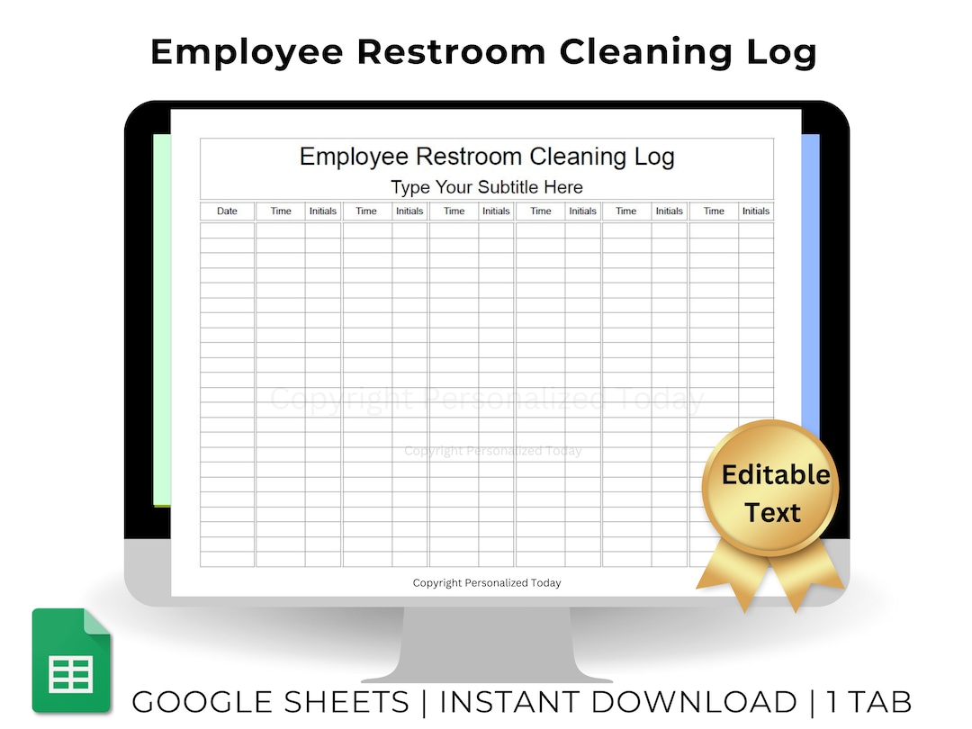 Employee Restroom Cleaning Log Text Editable Template for Google Sheets ...