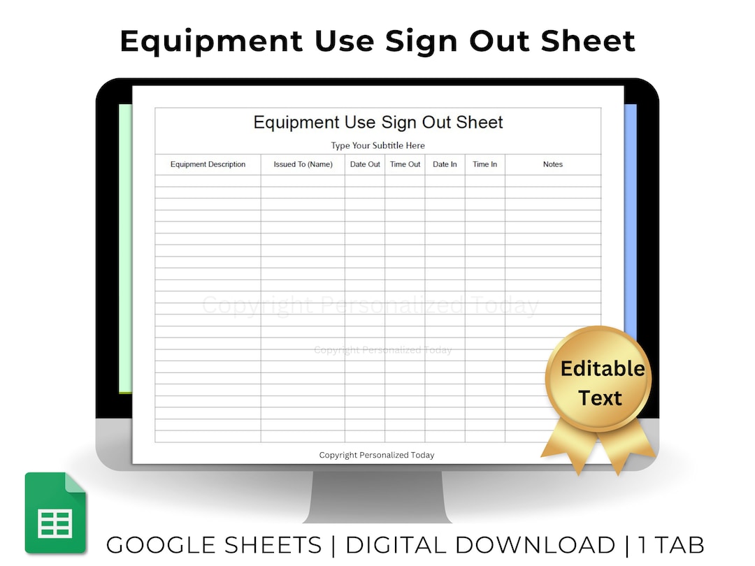 Equipment Use Sign Out Sheet for Equipment Borrowing Dates and Times ...