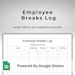 Employee Break Times Recording Sheet Staff Lunch Breaks Time Tracker ...