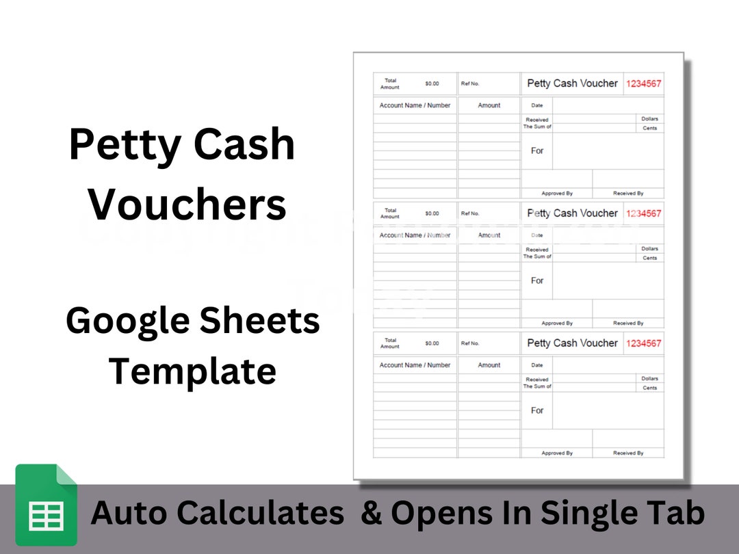 Petty Cash Voucher Google Sheets Editable Spreadsheet Template With Calculations 3 Vouchers per ...