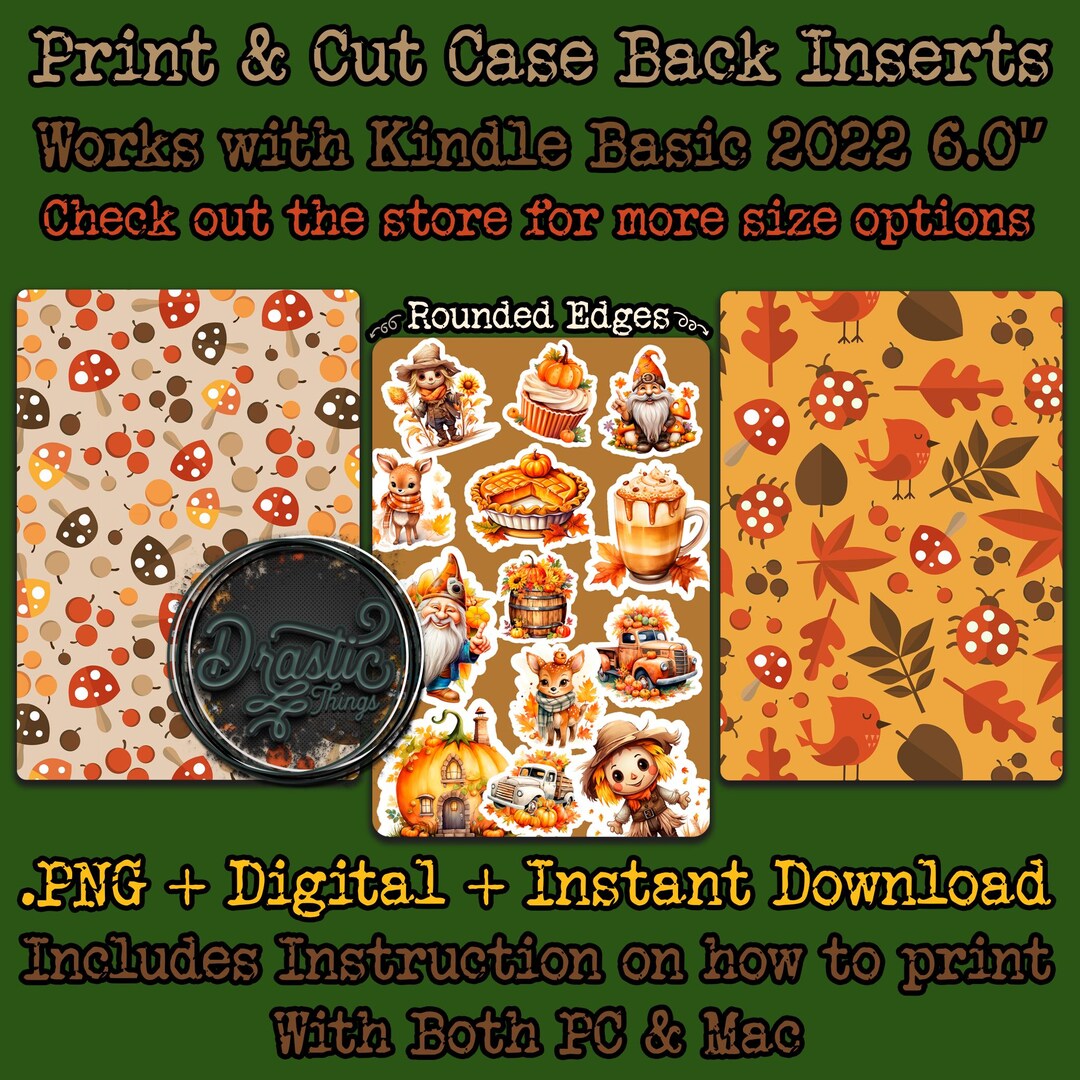 Fall Case Inserts, for Kindle - PRINTABLE Prints - Basic 2022 6.0 ...