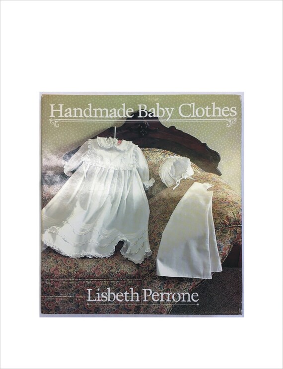 Handmade Baby Clothes Elizabeth Perrone 1985 HC Smocked | Etsy