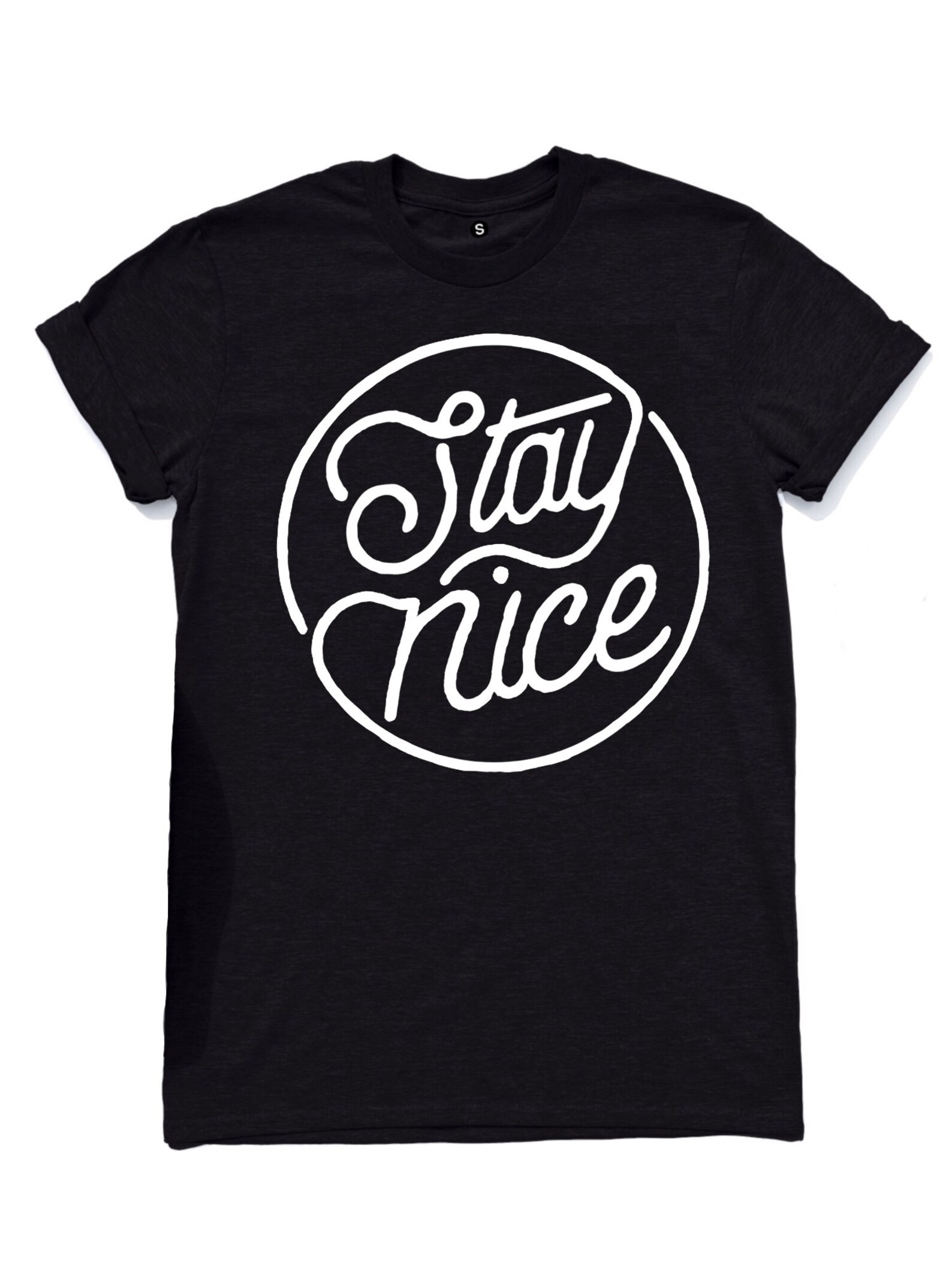 Stay Nice, Graphic Tees, Nice Tshirt, Graphic Tee, Trending Shirt ...