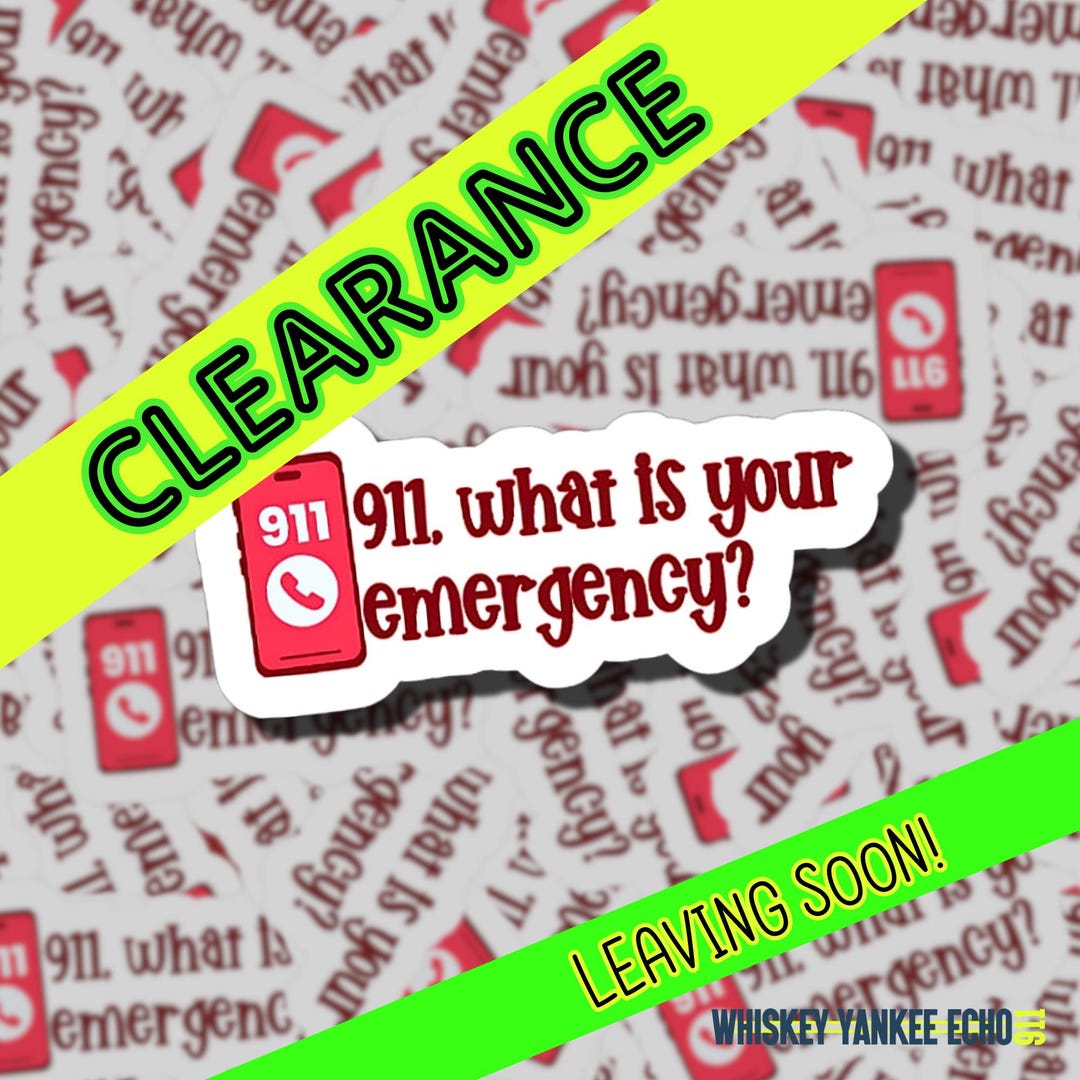 911, What is Your Emergency? | 911 Dispatcher Stickers | Fire, Police ...