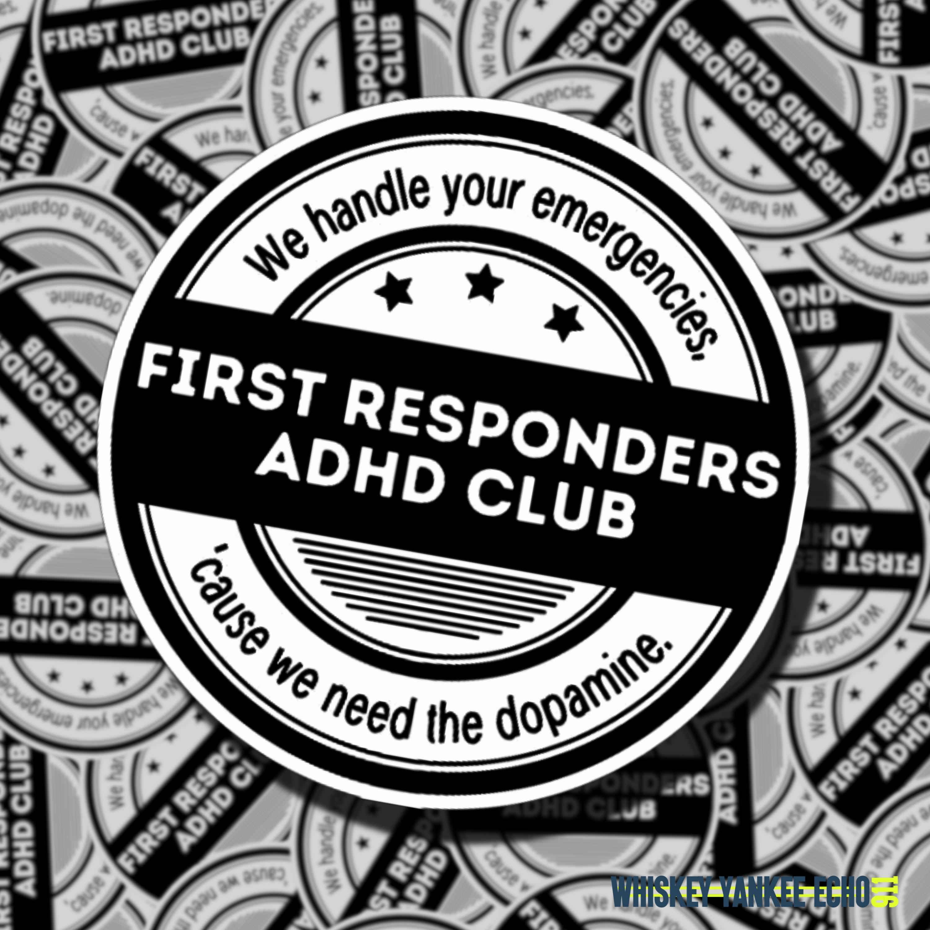 ADHD First Responder Club (black) | First Responder Sticker | 911 ...