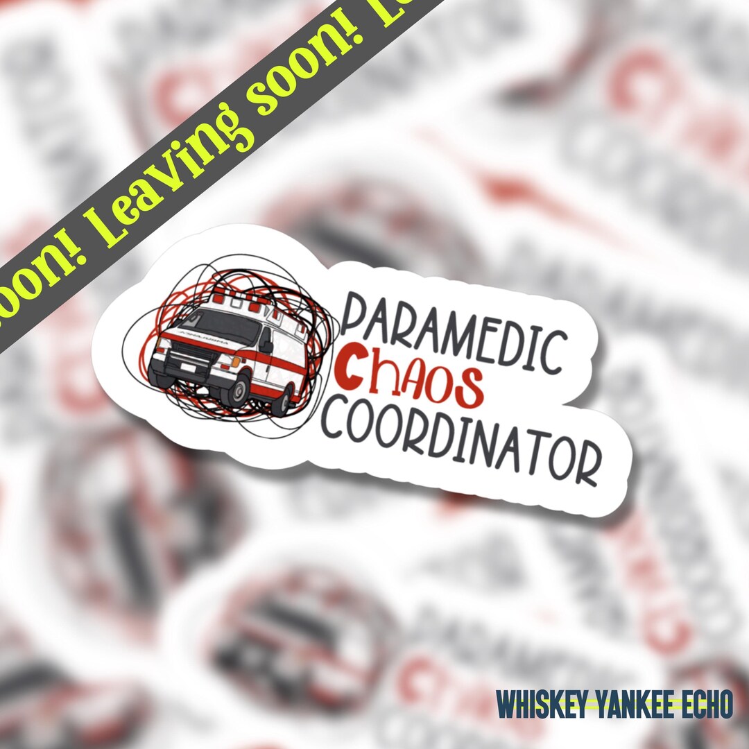 Paramedic Chaos Coordinator Paramedic EMT First Responders Emergency ...
