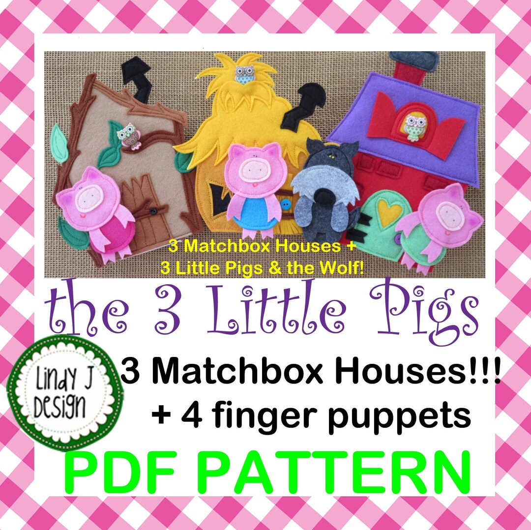 Fairy Tale MATCHBOX Cottages 3 Little PIGS Felt Playset Pattern 3 Pigs ...