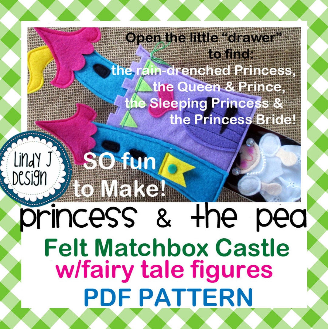 Fairy Tale MATCHBOX Cottage #8 PRINCESS and the Pea Felt Playset PDF ...