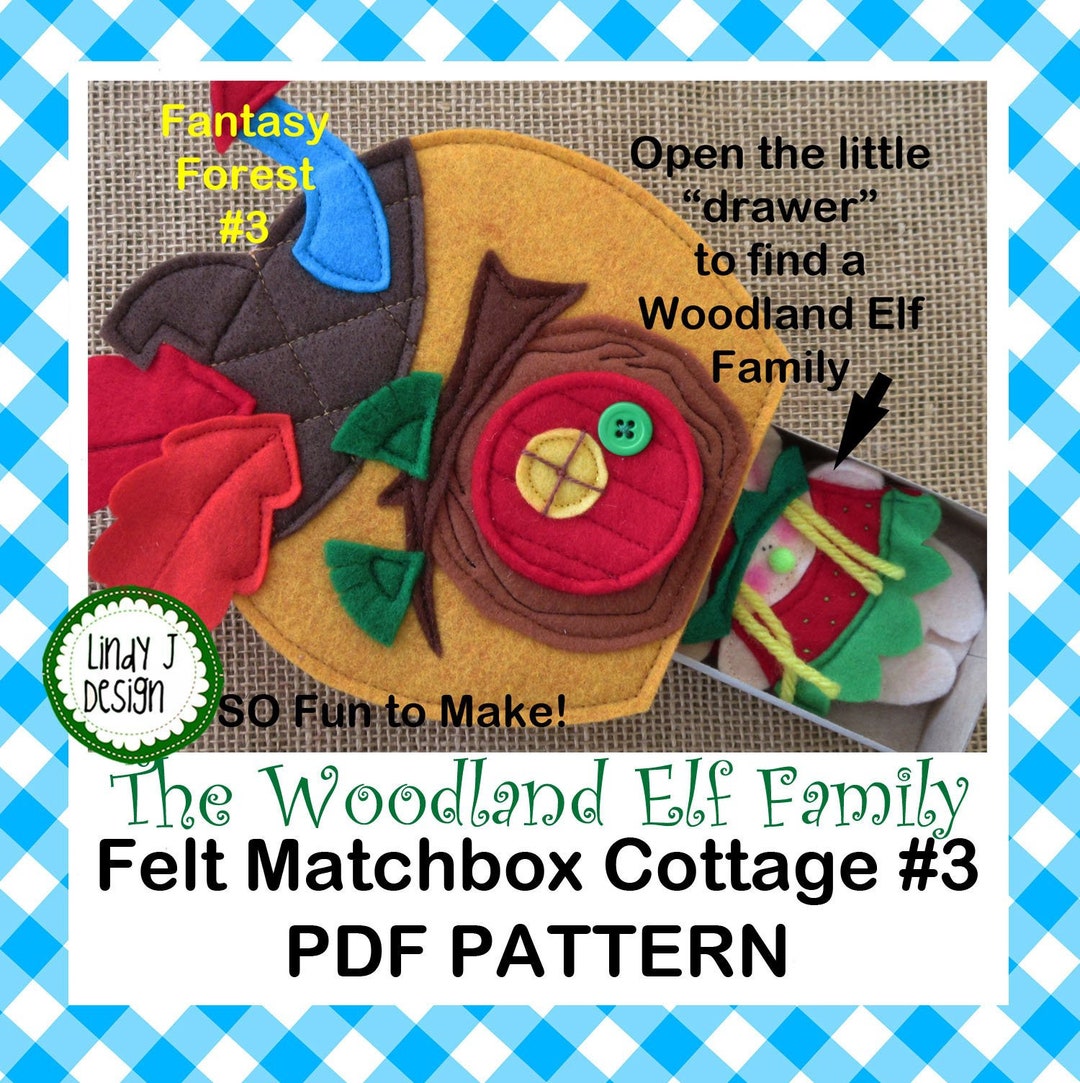 Fantasy Forest Felt MATCHBOX Cottage #3 Woodland ELVES PDF Pattern - Etsy