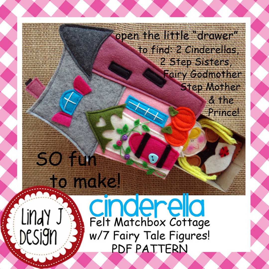 Fairy Tale MATCHBOX Cottage #4 CINDERELLA Felt Playset PDF Cinderella ...