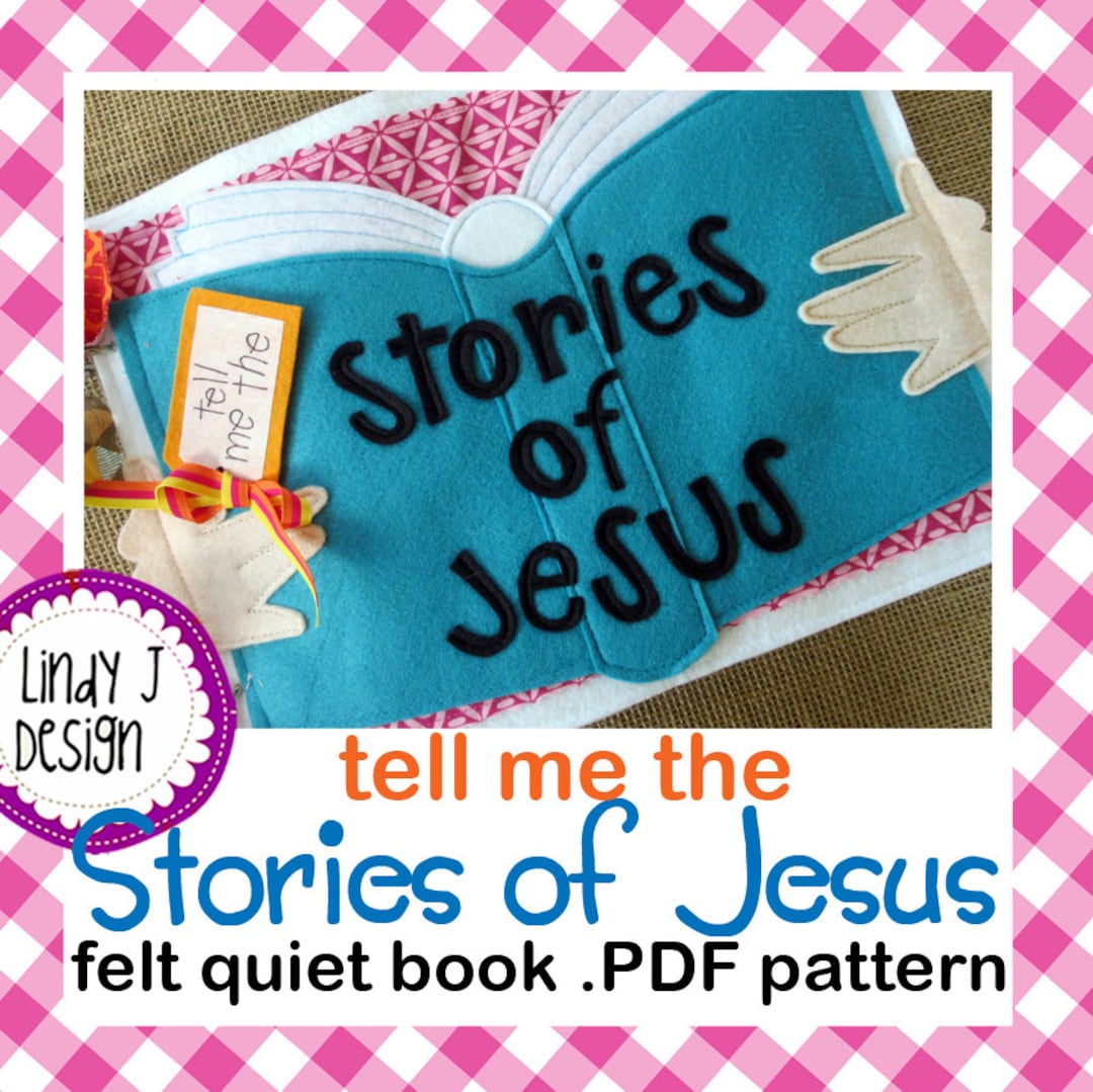 Stories of JESUS FELT Quiet Book PDF Pattern Bible Quiet Book ...