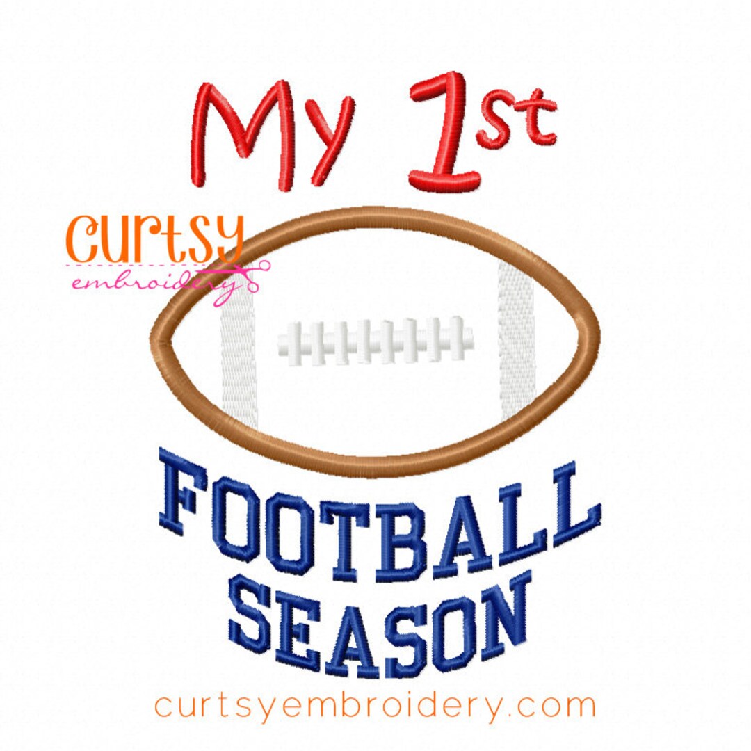 My First Football Season Embroidery Design, Baby Football Applique ...