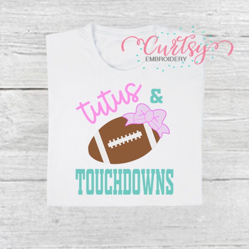 Tutus and Touchdowns SVG / Football Cutting File / Football - Etsy