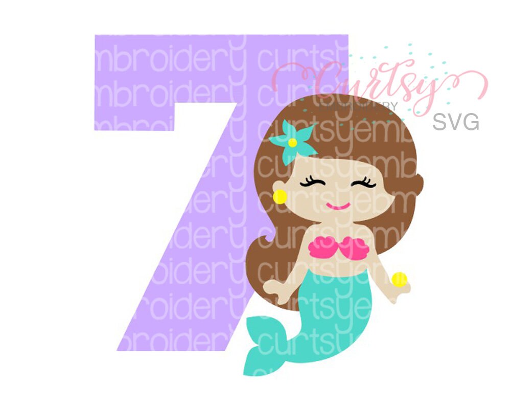Birthday Mermaid SVG / 7th Birthday Svg / Mermaid Girl Svg / Mermaid ...