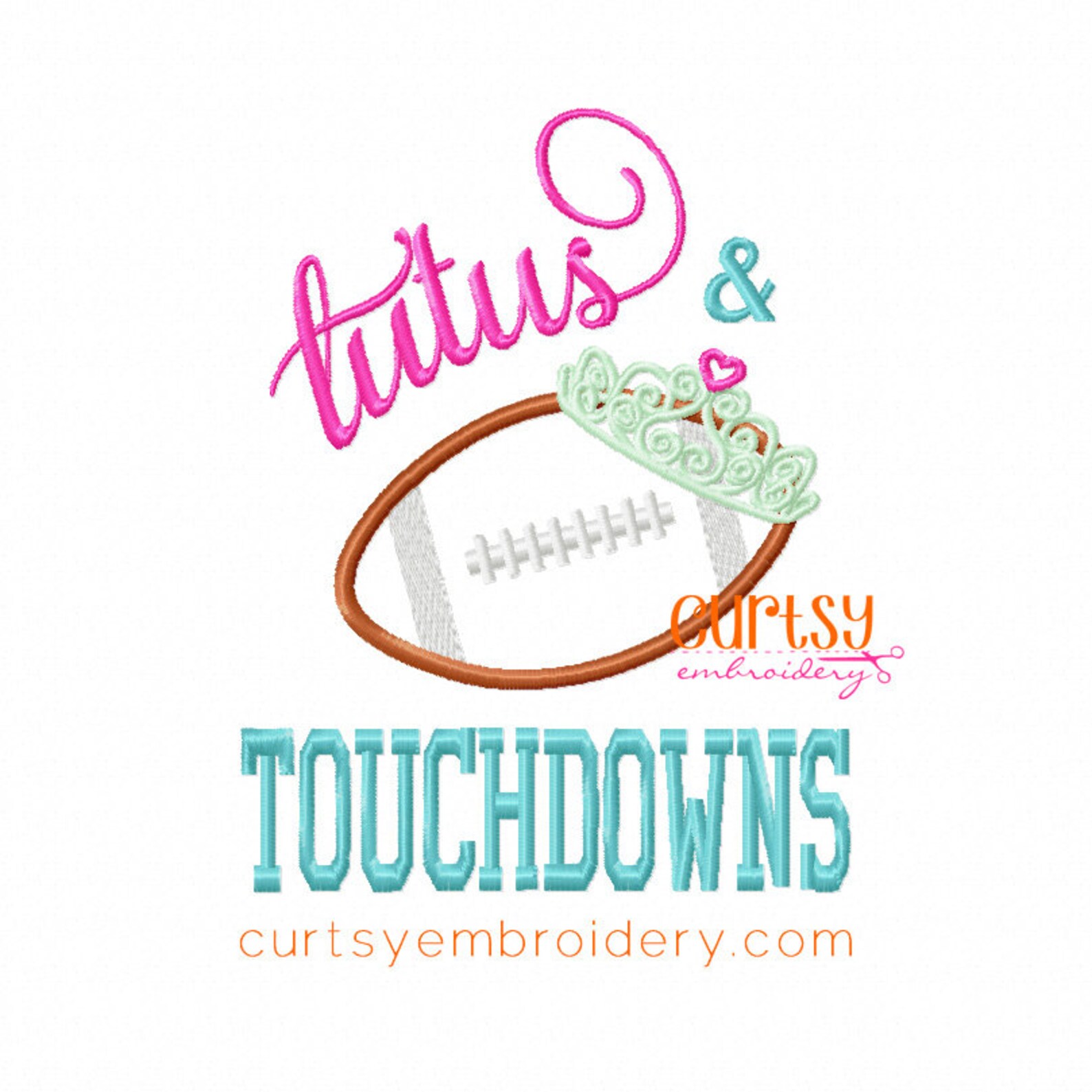 Tutus and Touchdowns Embroidery Design Tutus and Touchdowns | Etsy