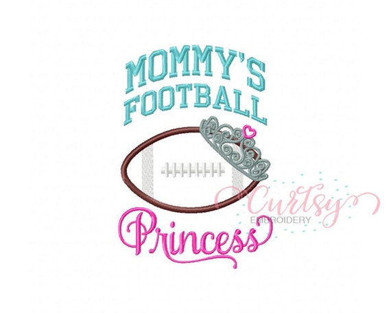 Football Princess Embroidery Design Mommys Football Princess | Etsy