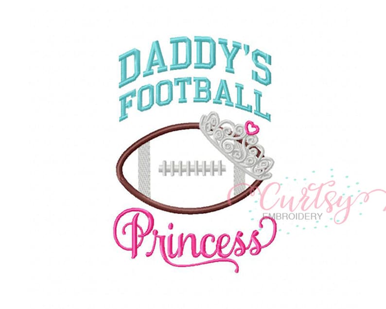 Football Princess Embroidery Design, Daddy's Football Princess ...