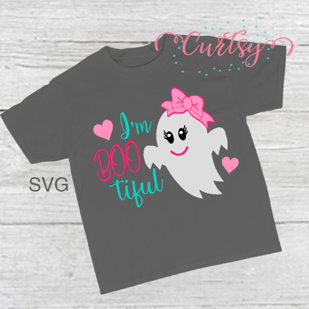 Girl Ghost SVG / Halloween Svg / Cute Ghost Svg / I'm Bootiful Svg ...