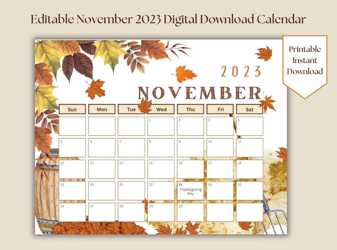Fall November 2023 Editable One Month Calendar, Mon. or Sun. Start ...