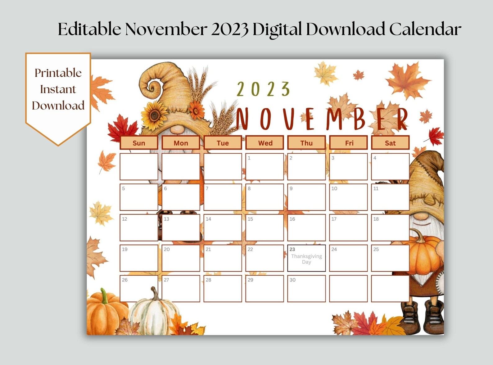 Gnomember November 2023 Editable One Month Calendar, Mon. or Sun. Start ...