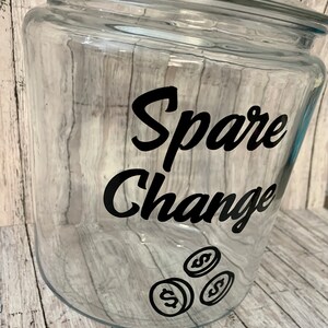 Spare Change Decal, Money Jar Label Decal, Jar Decal, Keep the Change ...