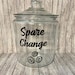 Spare Change Decal, Money Jar Label Decal, Jar Decal, Keep the Change ...