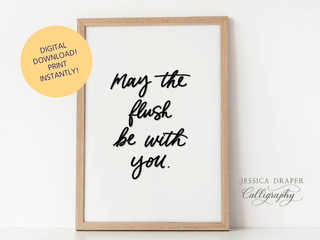 Funny Star Wars Bathroom Digital Print / May the Force Be With You ...
