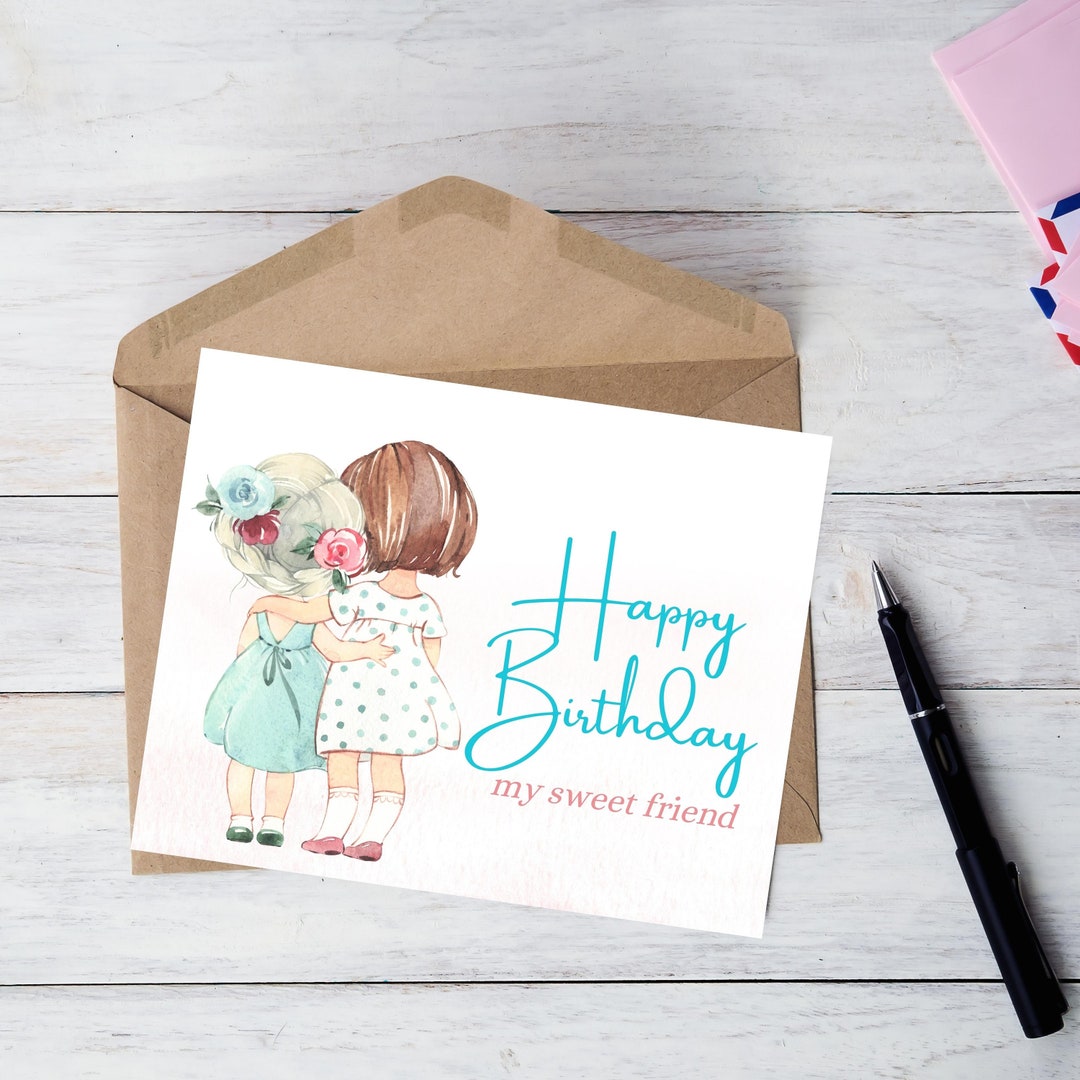 Happy Birthday My Sweet Friend Card, Last Minute Instant Downloadable ...
