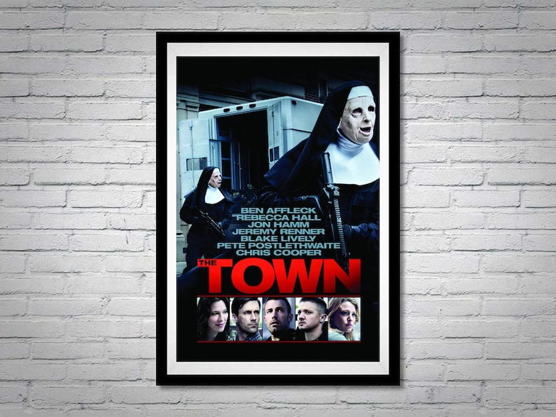 The Town Movie Poster Ben Affleck Rebecca Hall Jon Hamm Jeremy Renner ...
