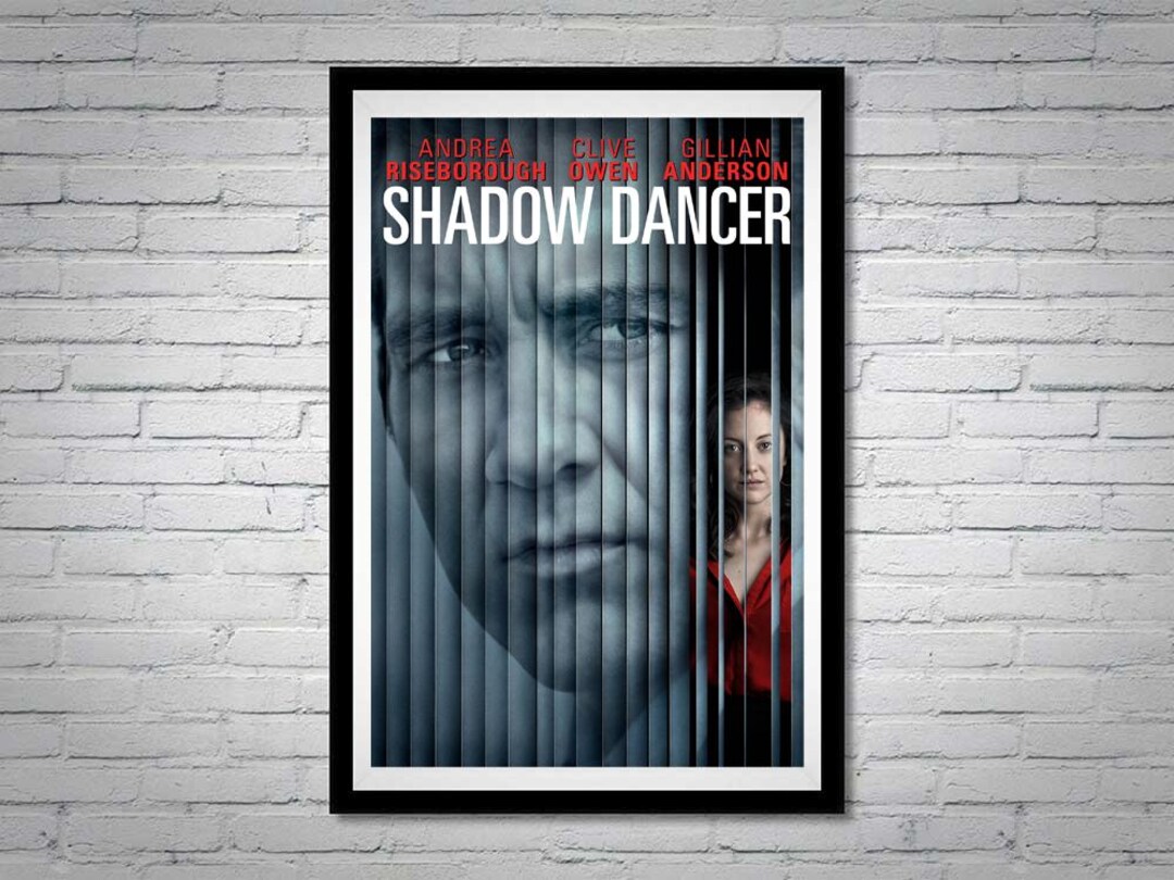 Shadow Dancer Movie Poster Andrea Riseborough Clive Owen - Etsy