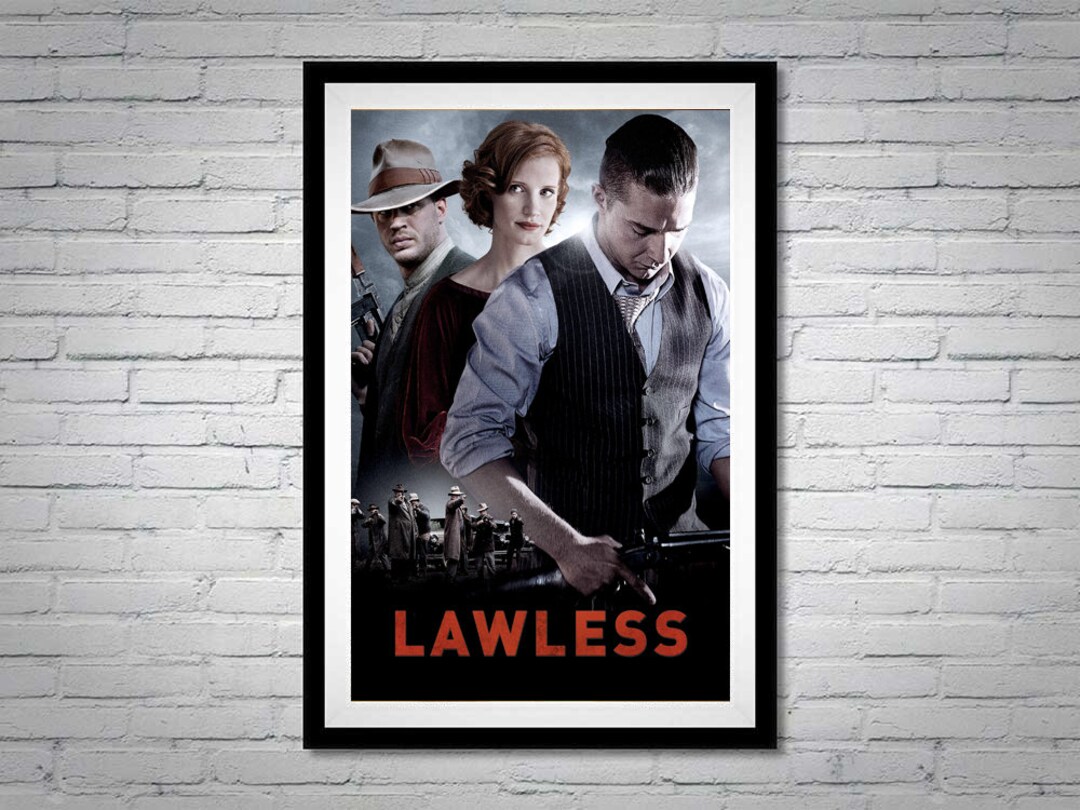 Lawless Movie Poster Shia Labeouf Tom Hardy Jessica Chastain - Etsy