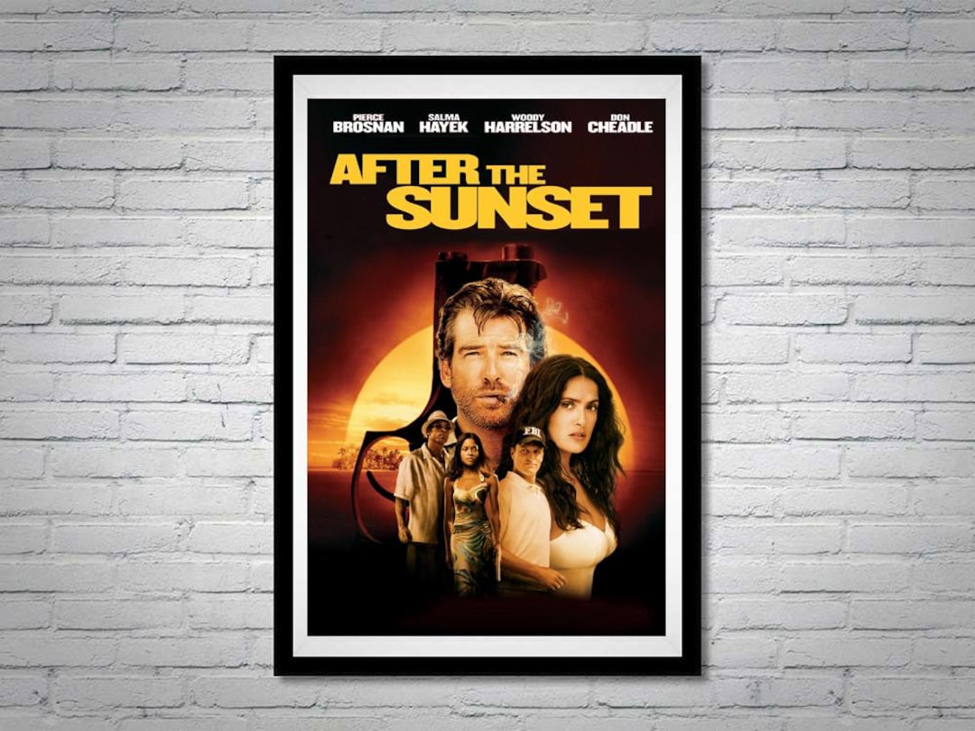 After the Sunset Movie Poster Pierce Brosnan Salma Hayek Woody ...