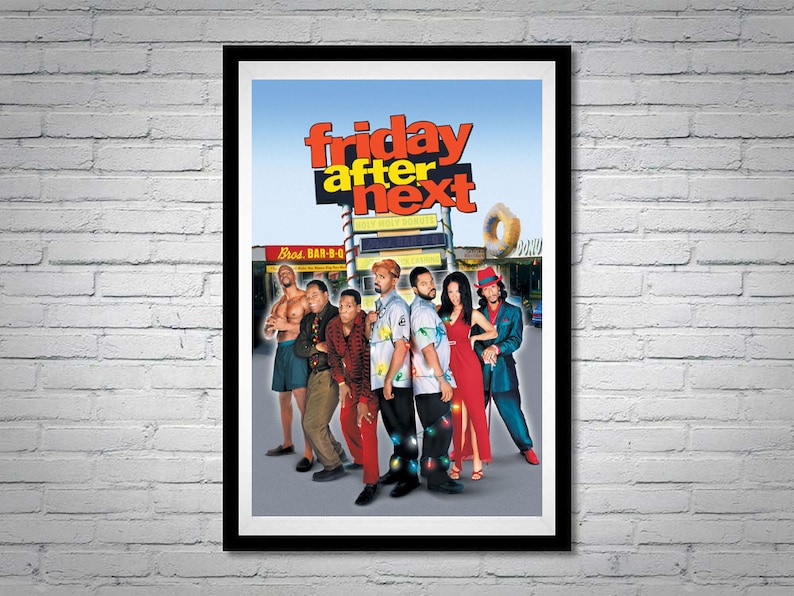 Friday After Next Movie Poster Ice Cube Terry Crews Kat Williams - Etsy