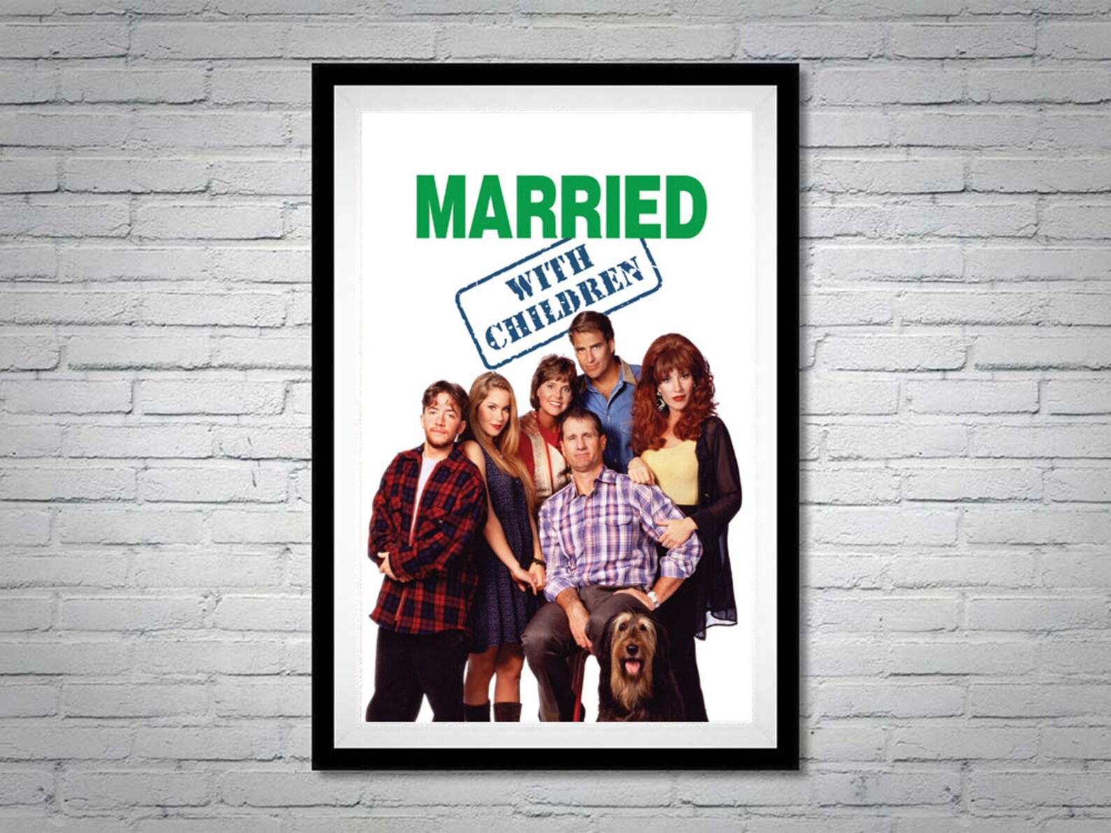Married With Children TV Series Poster Logo and Cast Al Bundy Peggy ...
