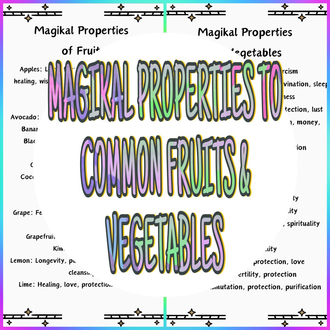 The Magical Properties of 32 Most Commonly Consumed Fruits & Vegetables ...