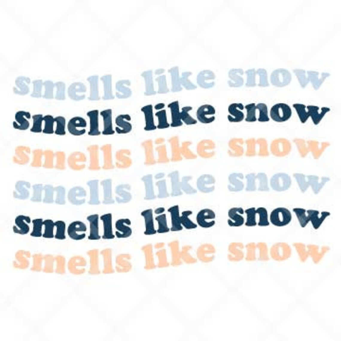 Smells Like Snow SVG Cut File - Etsy