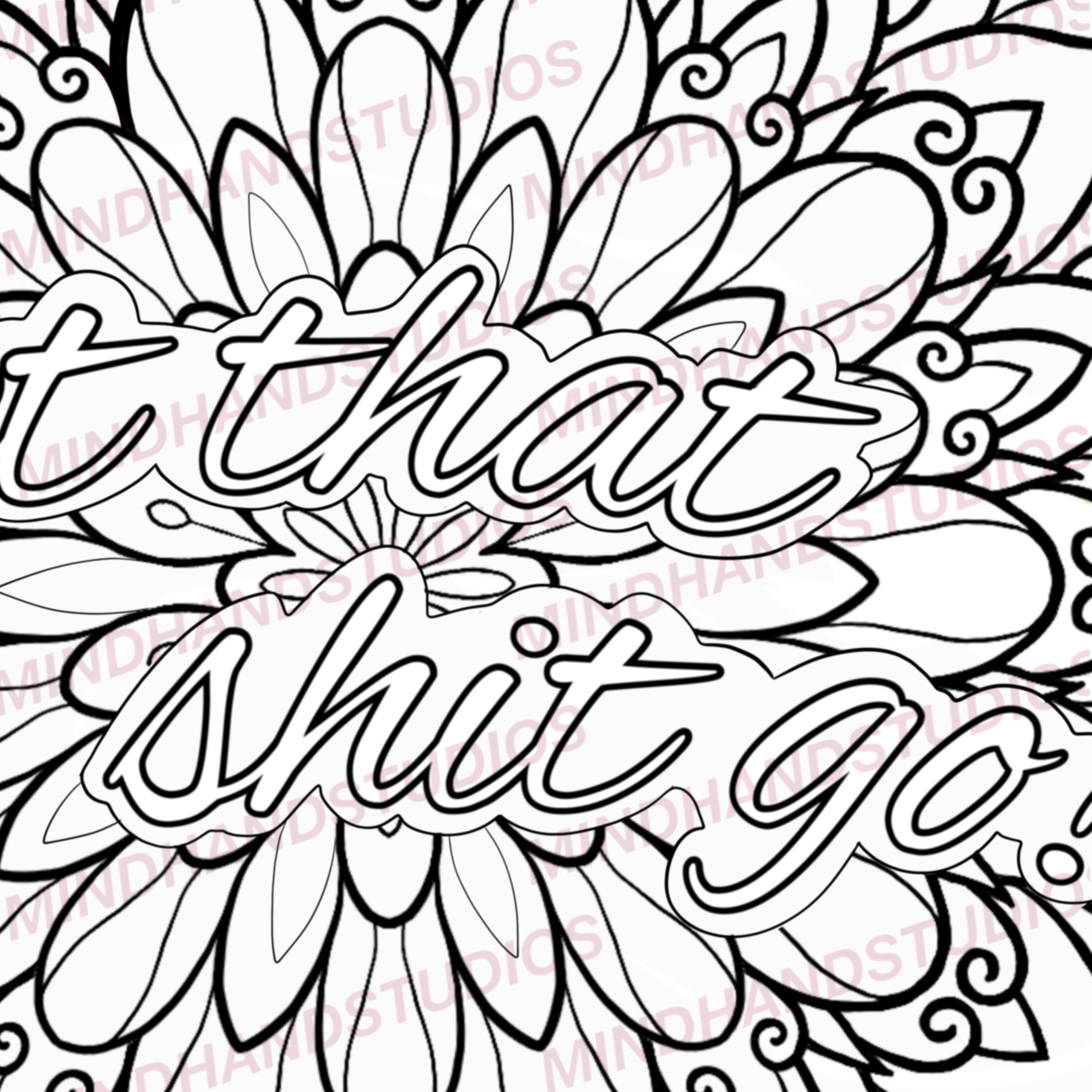 Coloring Page Let That Shit Go Sassy Coloring Page Print - Etsy UK