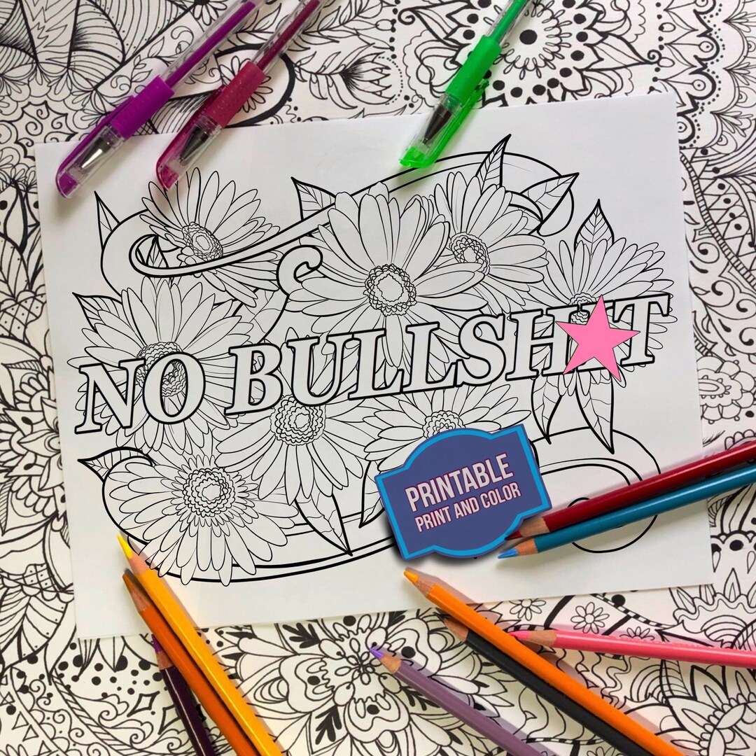Coloring Page - NO BULLSHIT - Subversive Coloring - Adult Coloring ...