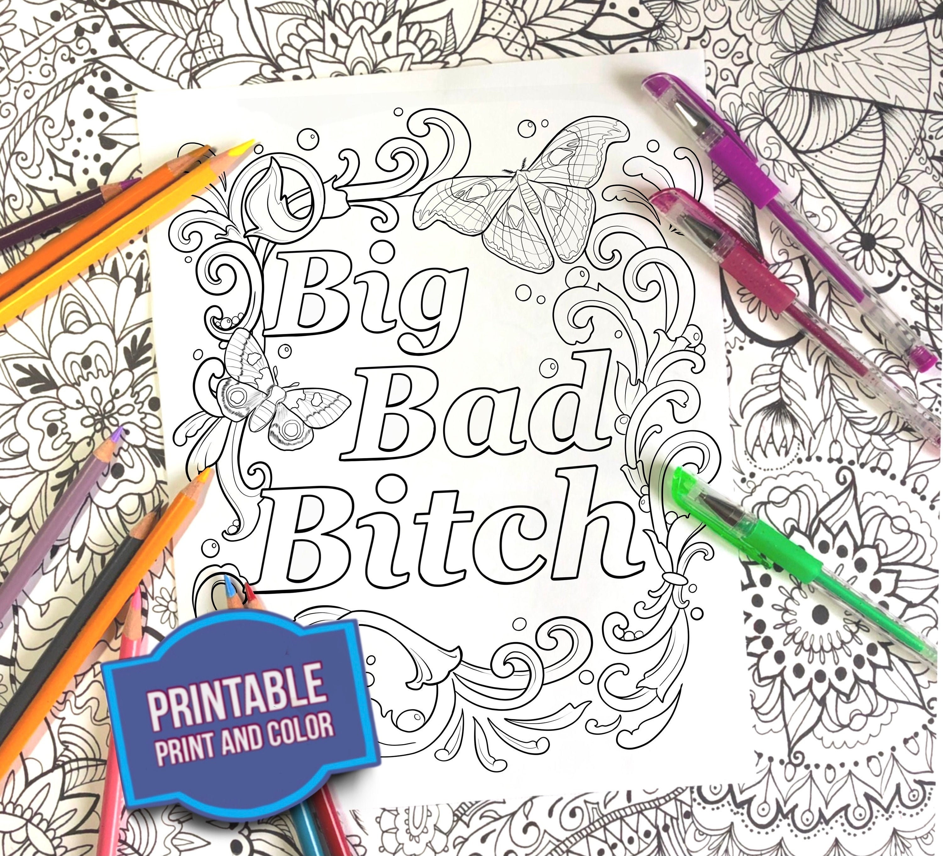 Coloring Page - Big Bad Bitch - Subversive Coloring Page - Print and ...