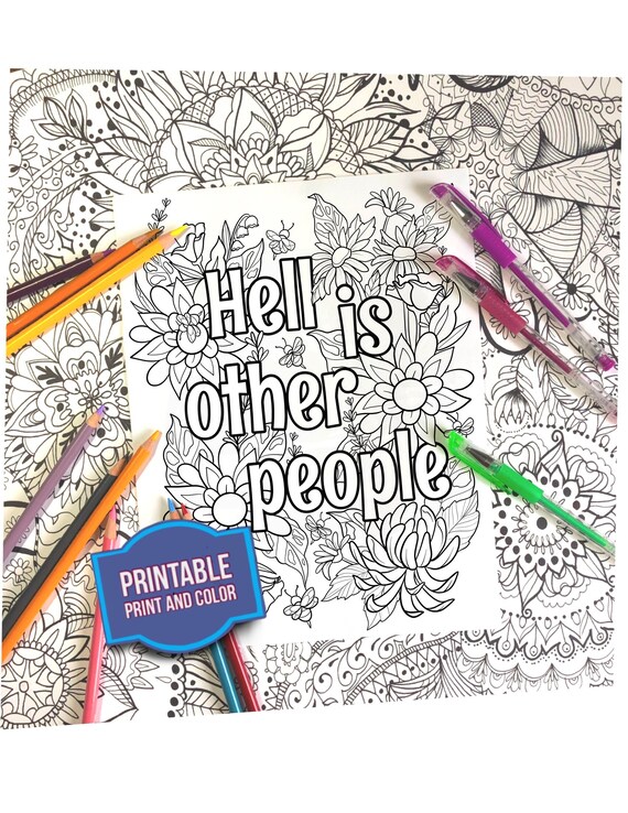 Printable Coloring Page Hell is Other People Digital - Etsy