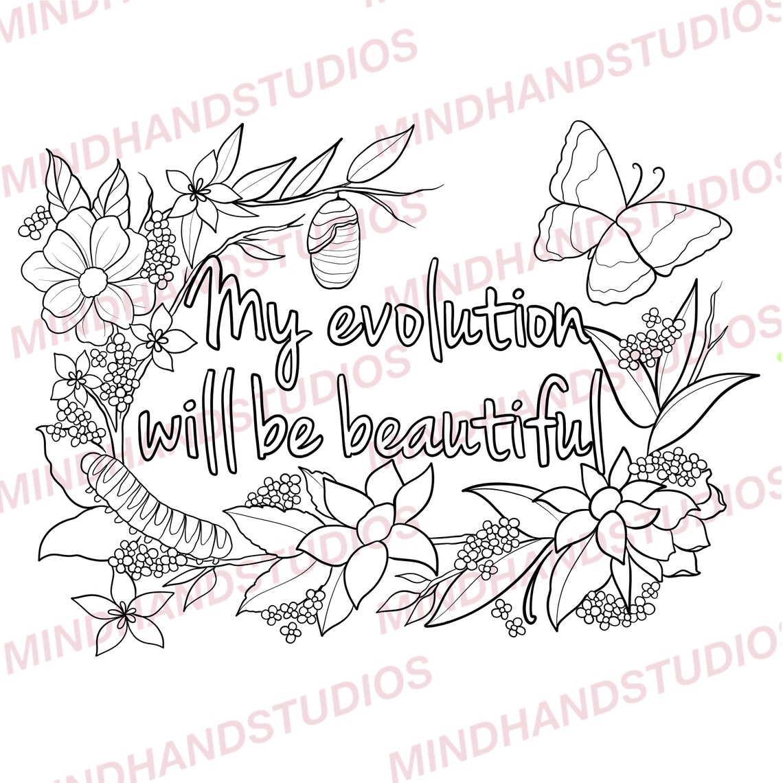 Coloring Page My Evolution Will Be Beautiful Inspirational | Etsy