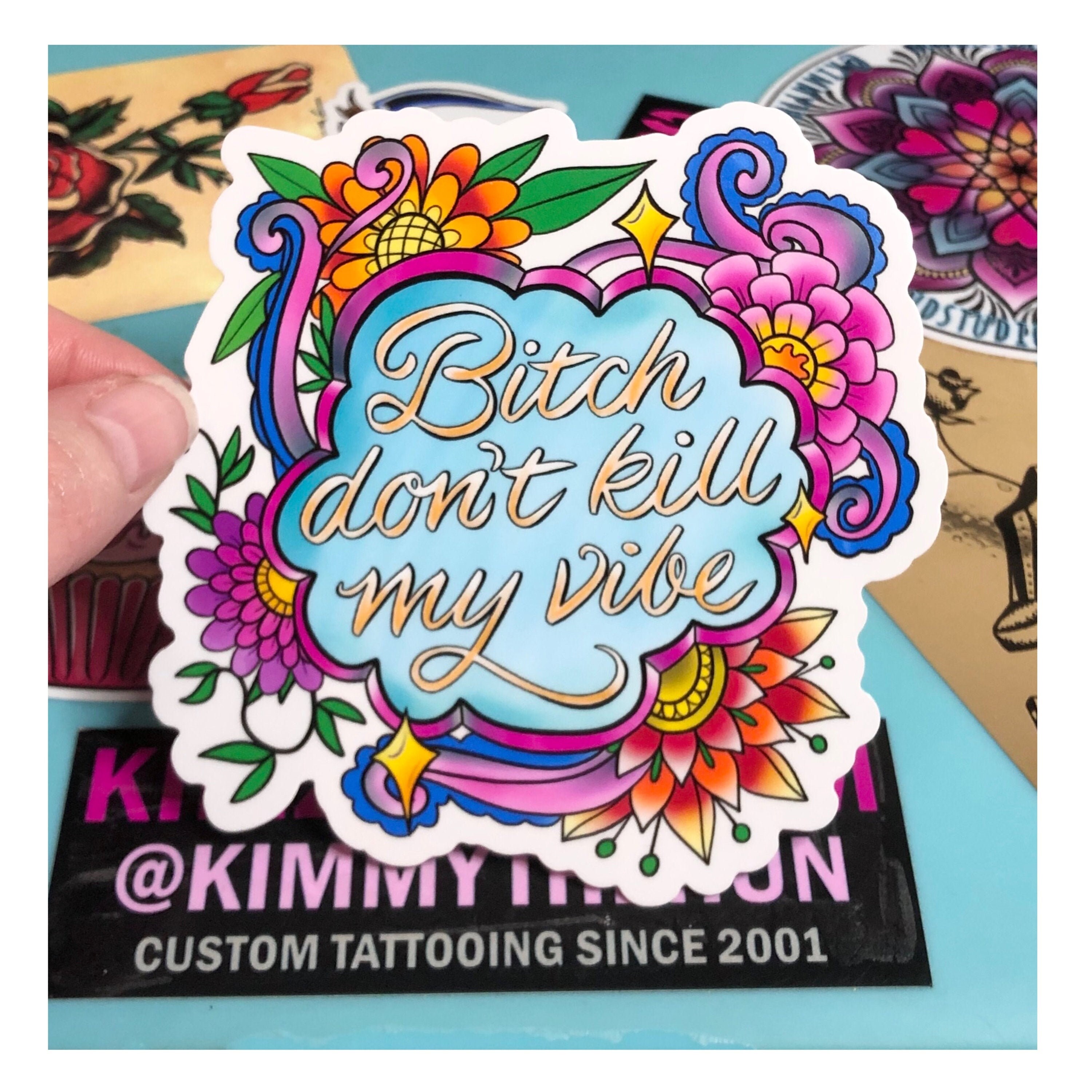 Bumper Stickers Stickers Labels And Tags Waterproof Donu2019t Kill My Vibe Sticker Paper And Party