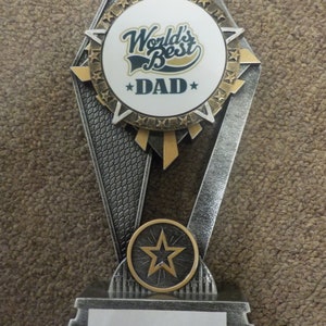 Customized Father's Day Trophy, Best Dad Daddy Ever, 18 CHOICES ...