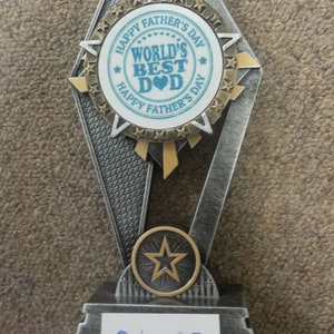Customized Father's Day Trophy, Best Dad Daddy Ever, 18 CHOICES ...