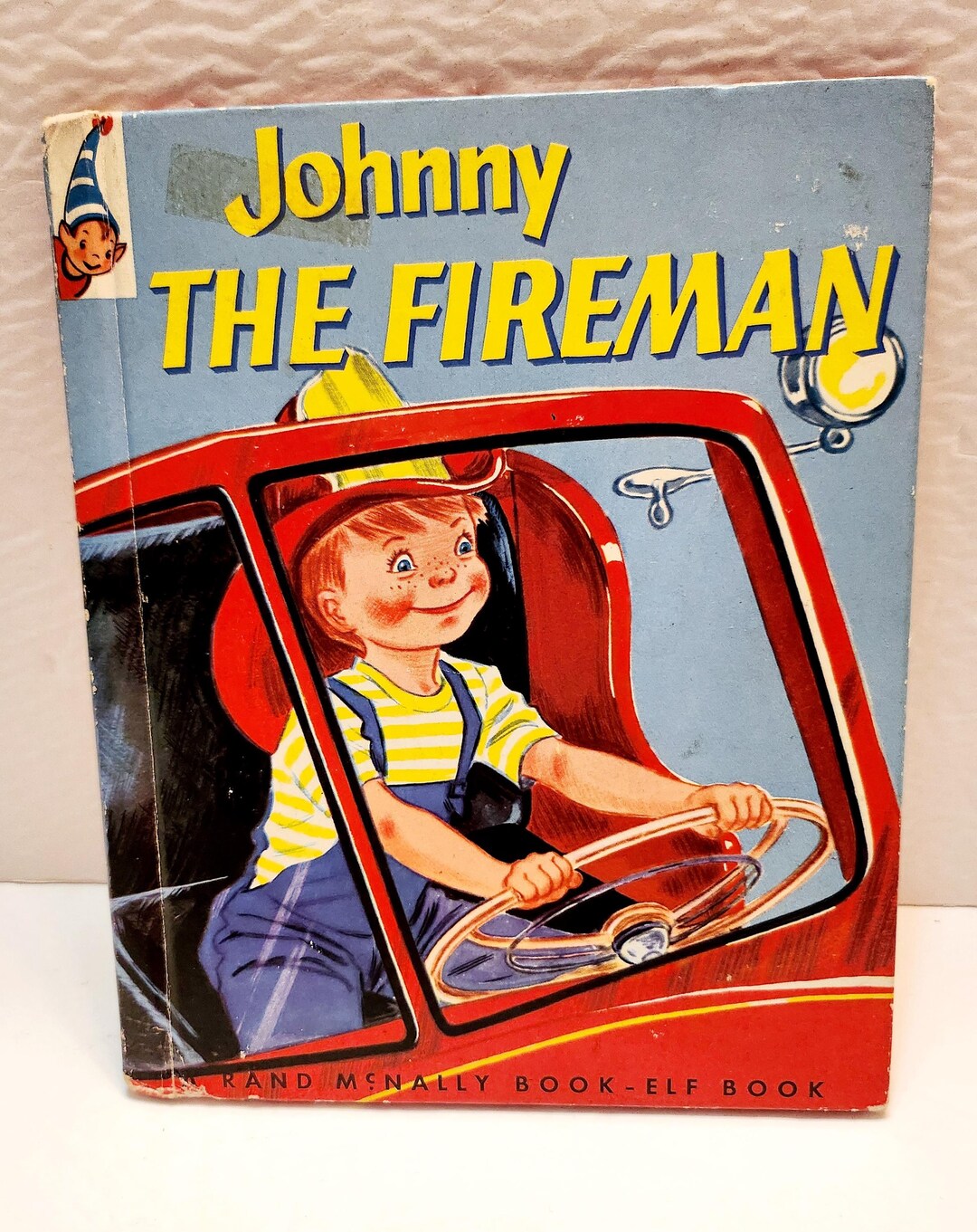 Rand Mcnally Children's Book "johnny the Fireman " Vintage 1954 -- # ...