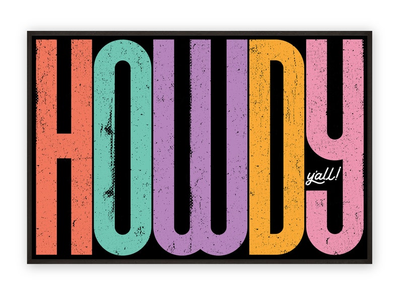 HOWDY Y'all! Art Print | Bold Text | Bold Line Art | Thick Line Font ...