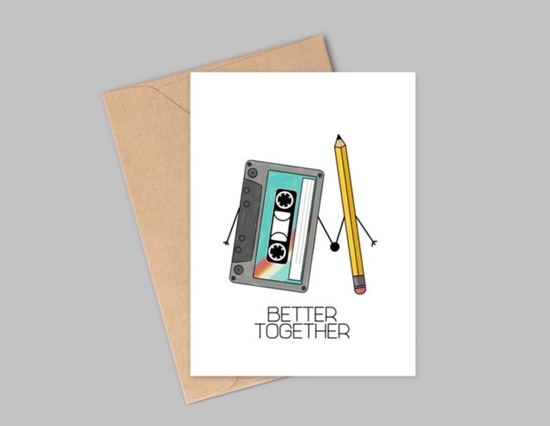 Better Together Printable Card, Instant Download, Cassette and Pencil ...