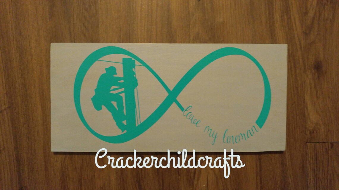 Lineman Infinity Sign Lineman Signs Lineman Decor | Etsy