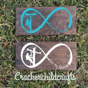 Lineman Infinity Sign Lineman Signs Lineman Decor Lineman's Wife I Love ...